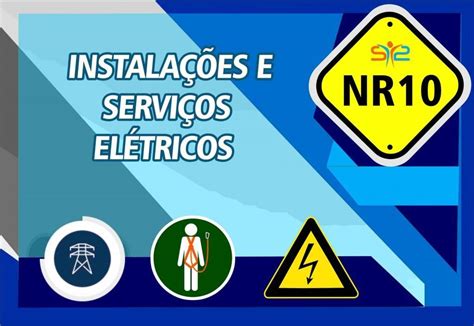 NR 10 Segurança em Instalações e Serviços Eletricidade
