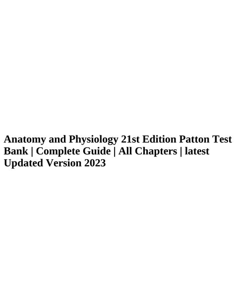 Solution Anatomy And Physiology St Edition Patton Test Bank Complete