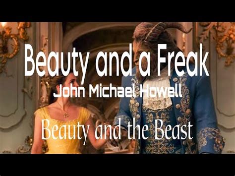 Beauty And A Freak John Michael Howell Youtube