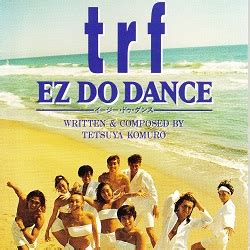 EZ DO DANCEtrf たそがれ Twilight なつかしの歌謡曲昭和 平成ヒットミュージック
