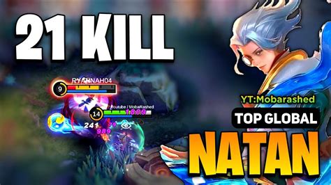 21 KILL Natan Best Build 2023 Natan Top Global Gameplay By YT
