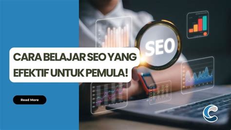 Cara Belajar Seo Yang Efektif Untuk Pemula Creativism