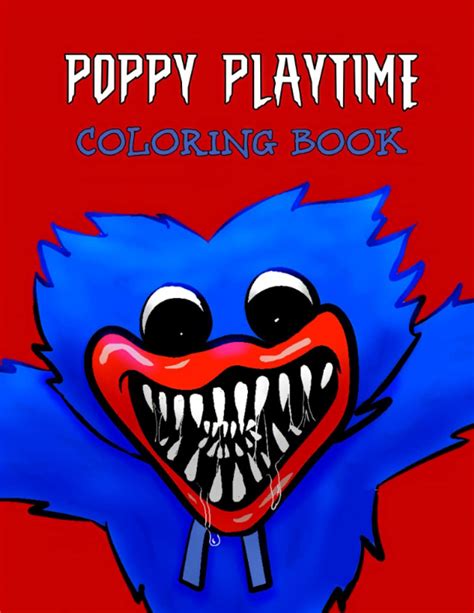Buy Poppy Playtime Coloring Book Over 30 Pages Of High Quality