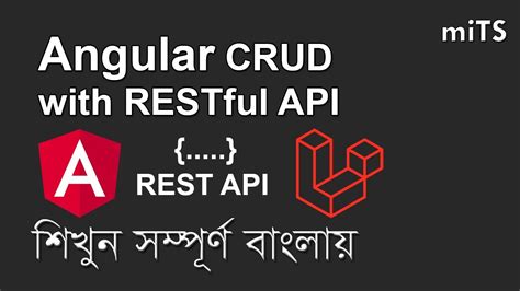Angular CRUD With RESTful API Angular Tutorial In Bangla Angular 15