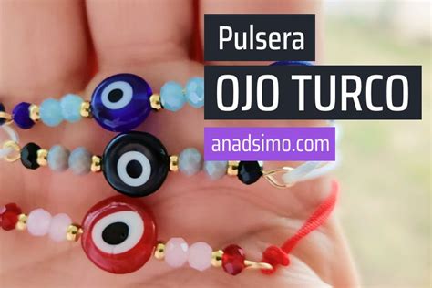 Pulsera ojo turco significado y cómo hacer