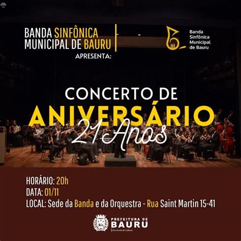 Concerto de aniversário de 21 anos da Banda Sinfônica de Bauru acontece