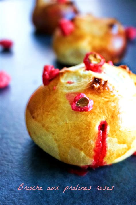 Brioche Aux Pralines Roses Rappelle Toi Des Mets