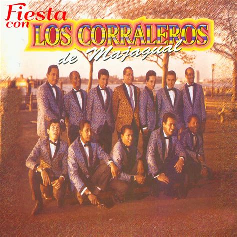 Fiesta Con Los Corraleros De Majagual De Los Corraleros De Majagual En