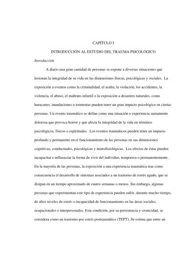 CAPÍTULO I INTRODUCCIÓN AL ESTUDIO DEL TRAUMA PSICOLÓGICO A diario una