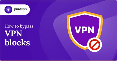 How To Bypass VPN Blocks Easily In 2024 7 Methods To Stay Invisible