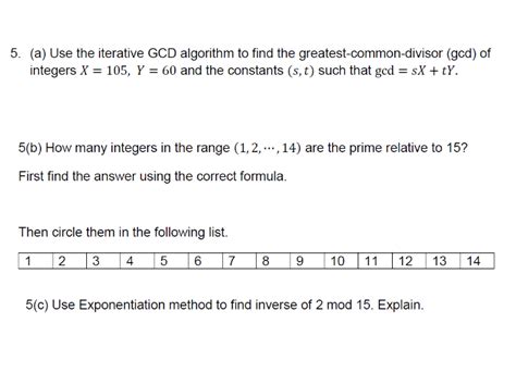 solved 5 a use the iterative gcd algorithm to find the