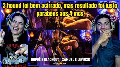 REACT CLIMA TENSO XAMUEL e LEVINSK x DOPRÊ e BLACKOUT 1 FASE