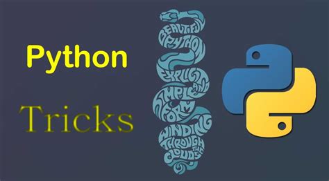 Learn Some Tricks To Write Better Python Code