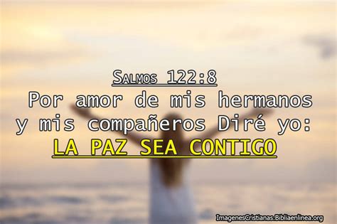 Salmos 122 8 La Paz Sea Contigo Imagenes Cristianas