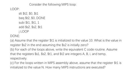 Solved Consider The Following MIPS Loop LOOP Slt T2 Chegg