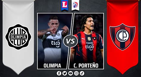Olimpia vs Cerro Porteño EN VIVO por fútbol paraguayo minuto a minuto