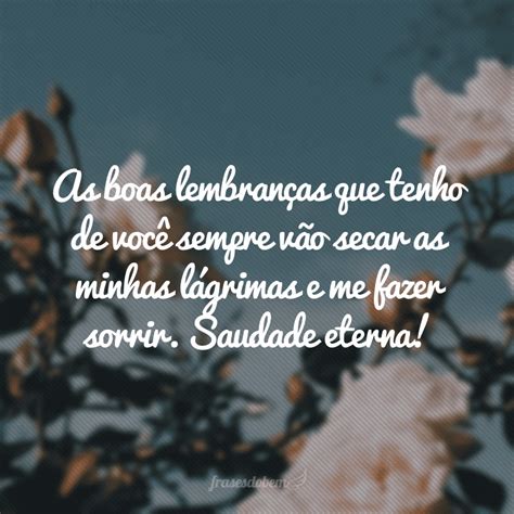 40 frases de saudade eterna para você se despedir de quem ama