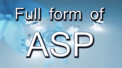 full form of asp youtube