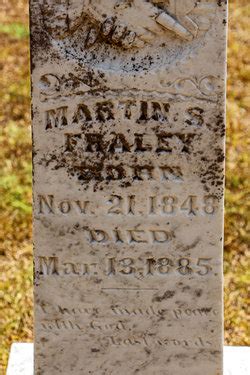 Martin S Fraley 1848 1885 Mémorial Find a Grave