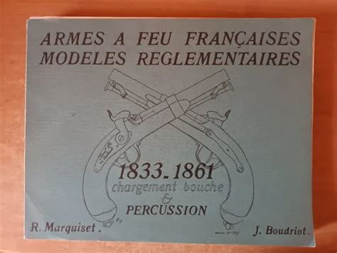 Jean Boudriot Armes Feu Fran Aises Mod Les R Glementaires