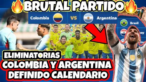 Ultima Hora Se Confirma El Calendario De La Seleccion Colombia En