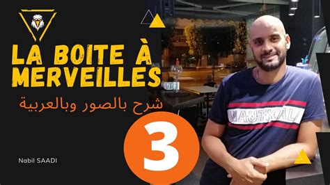 La Boite Merveilles R Sum Des Chapitres Et Partie