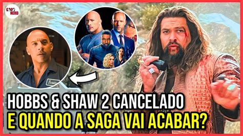 QUANDO VELOZES E FURIOSOS VAI ACABAR VAI TER HOBBS E SHAW 2 SPIN