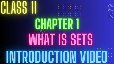 what is sets class 11 math chapter 1 introduction sets ch 1 class 11 maths youtube