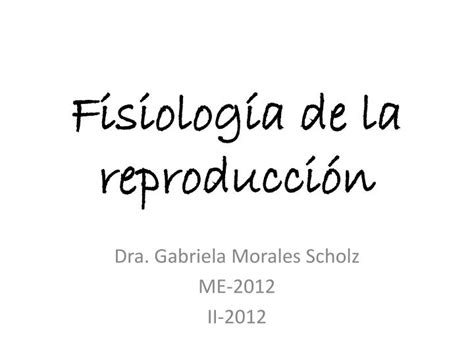 PPT Fisiolog ía de la reproducción PowerPoint Presentation free