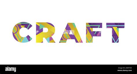 The Word Craft Concept Written In Colorful Retro Shapes And Colors