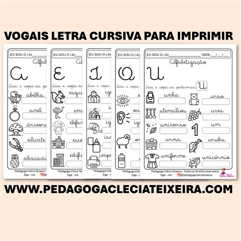 Vogais letra cursiva para imprimir Clécia Teixeira