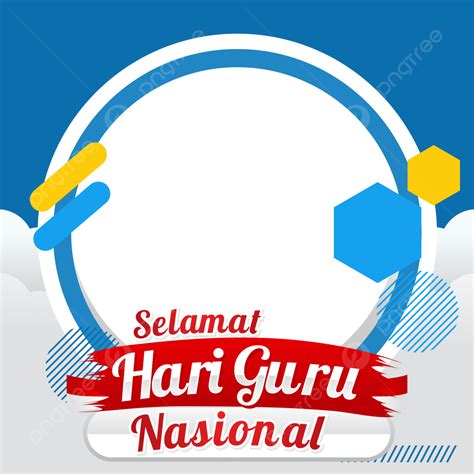 Twibbon Hari Guru Nasional 2022 Dan Hut Pgri Ke 77 Twibbon 2022 Riset