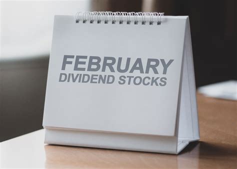 February Dividend Stocks