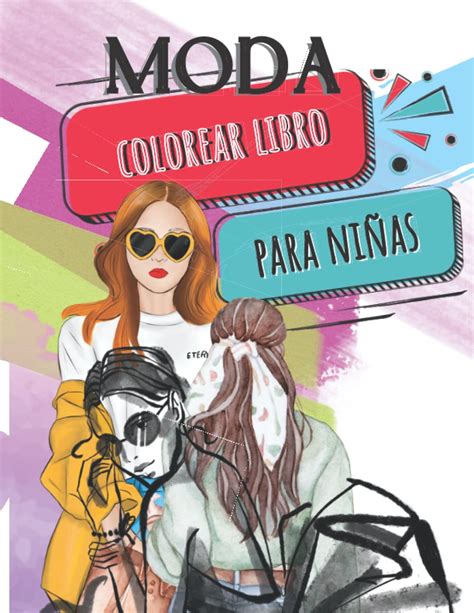 Buy Moda para colorear libro para niñas edades 5 13 Hermosa y elegante