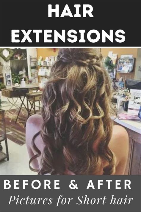 Top 15 Hair Extensions Before After Pictures For Short Hair Artofit