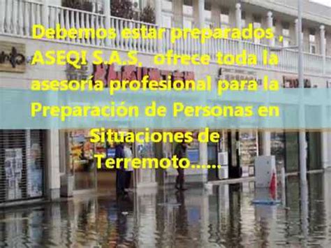 DEBEMOS ESTAR PREPARADOS PARA UN TERREMOTO Wmv YouTube