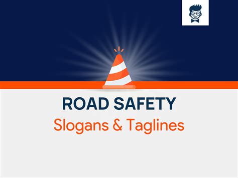 Brilliant Road Safety Slogans And Quotes With Posters The