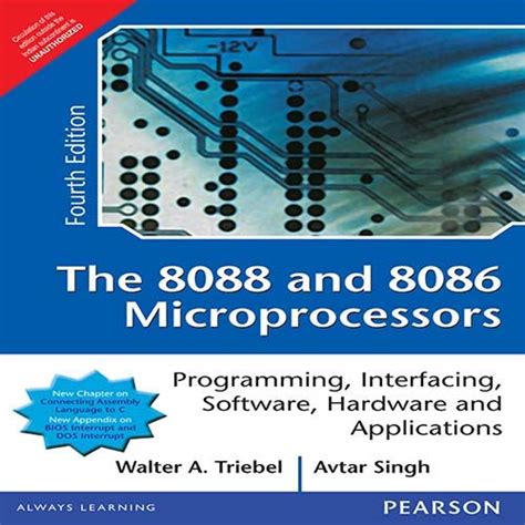 the 8088 and 8086 microprocessors programming interfacing software hardware and applications 4
