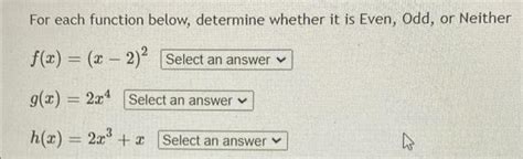 solved for each function below determine whether it is