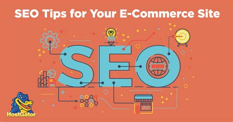 7 Essential SEO Tips For Any E Commerce Site HostGator