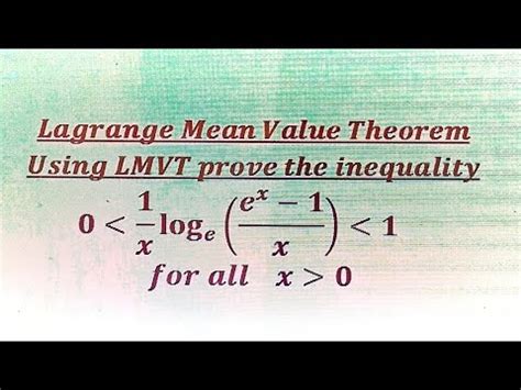 Lagrange Mean Value Theorem Proving Important Inequalities YouTube