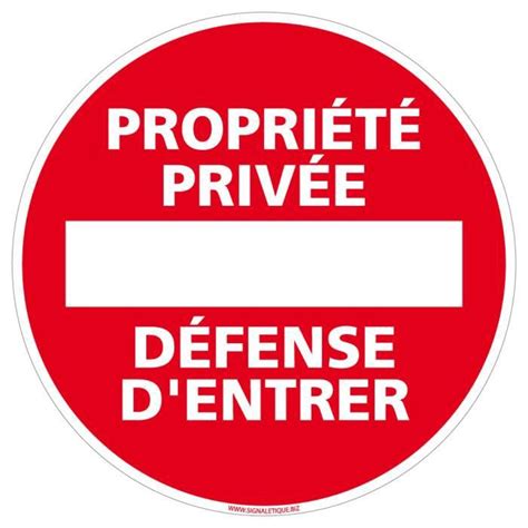 Panneau Interdiction de Stationner Propriété privée défense d entrer