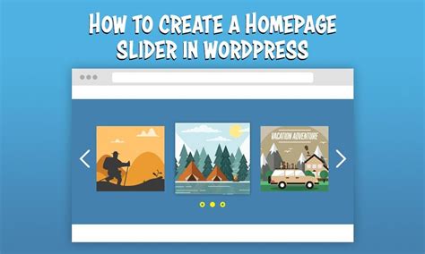 How To Create A Homepage Slider In Wordpress