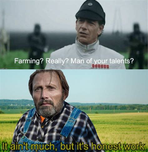 It Aint Much But Its Honest Work R PrequelMemes