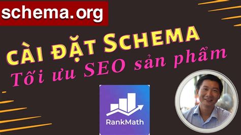 H Ng D N C I T Schema Trong Rank Math Seo T I U Seo Cho S N Ph M