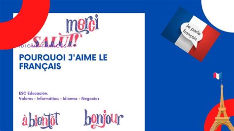 Pourquoi j aime le français partie 01 YouTube