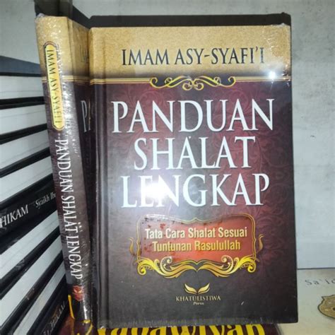 Jual Panduan Shalat Lengkap Tata Cara Shalat Sesuai Tuntunan