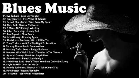 Top 100 Best Blues Songs Compilation Of Blues Music Greatest
