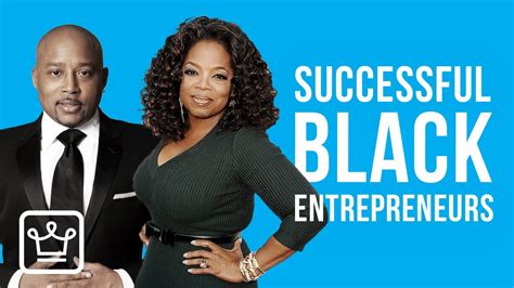 10 Most Successful Black Entrepreneurs YouTube