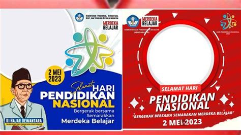 50 Link Twibbon Hari Pendidikan Nasional 2023 Untuk Foto Profil Medsos